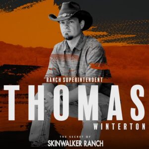 Introducing Thomas Winterton — Skinwalker Ranch Superintendent, Husband ...